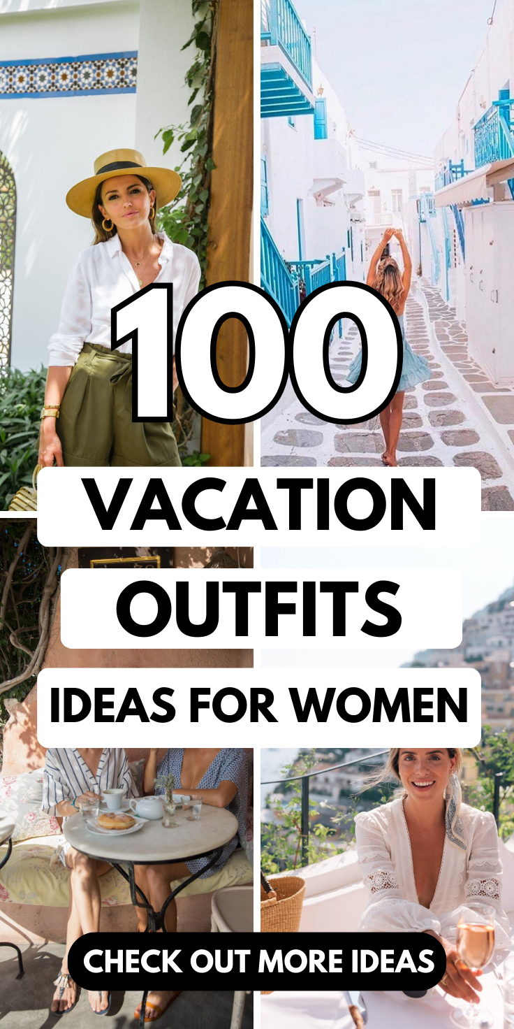 100 Best Vacation Outfits Ideas For Women - The Style Era